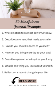 52 Mindfulness Journal Prompts for Personal Growth - Milk Glass and Mimosas